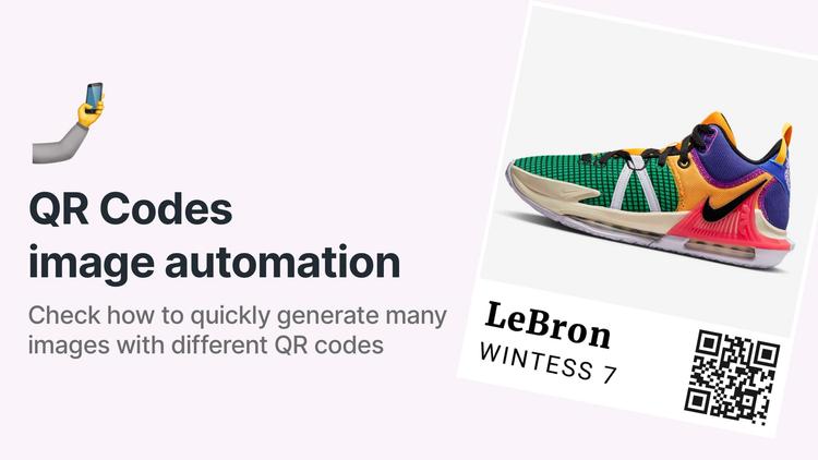 How to generate images with different QR codes? | RenderForm